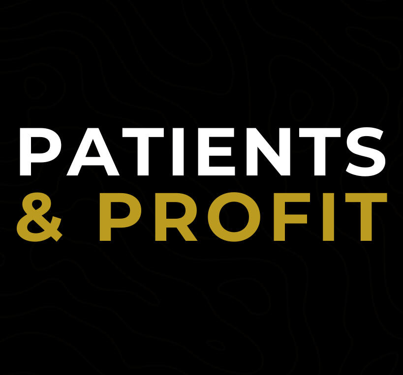 Patients & Profit Newsletter